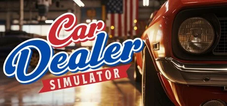 Car Dealer Simulator - System Requirements & PC Compatibility