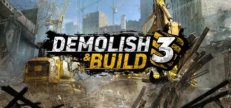 Demolish & Build 3 - System Requirements & PC Compatibility