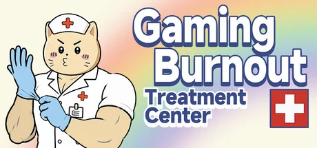 Gaming Burnout Treatment Center - System Requirements & PC Compatibility