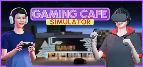 Gaming Cafe Simulator - System Requirements & PC Compatibility