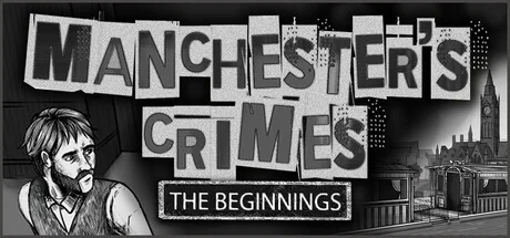 Can I Run Manchester's Crimes: The Beginnings on my PC