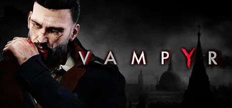 Vampyr - System Requirements & PC Compatibility