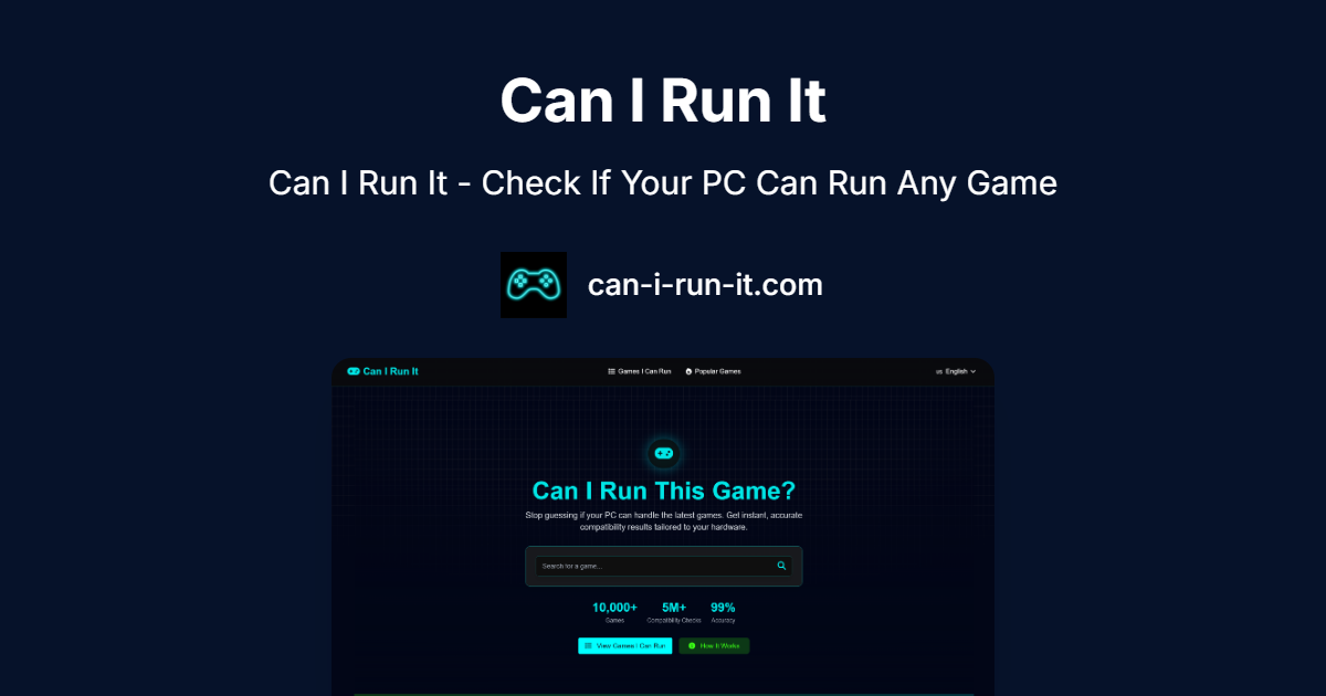 Jeux que je peux faire tourner - Puis-je le faire tourner